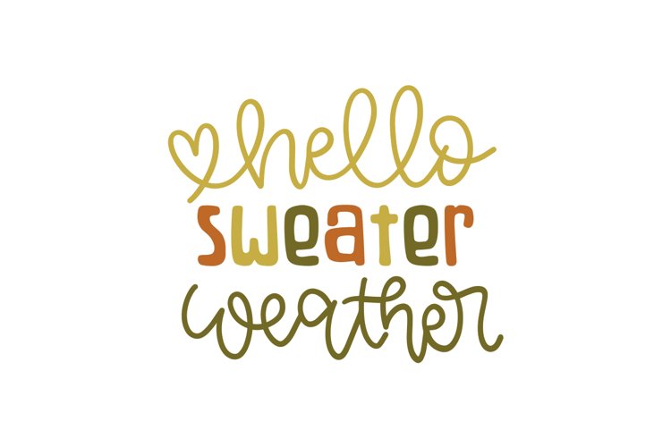 Hello Sweater Weather (1523914)