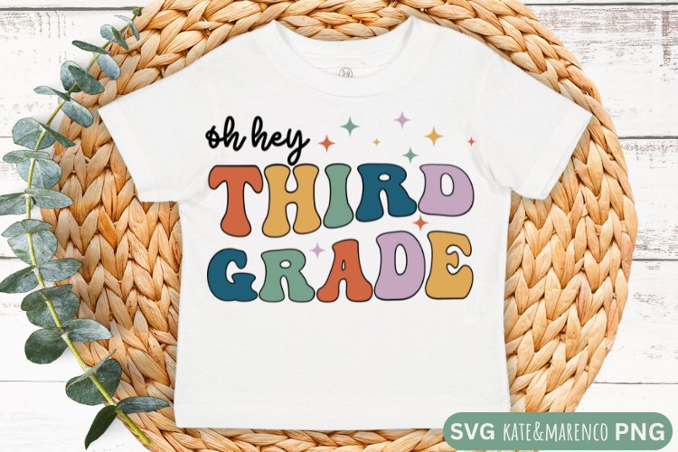 Oh Hey Third Grade SVG | Retro Third Grade SVG