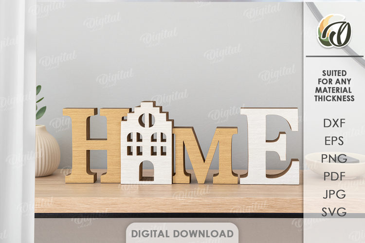 Home Stand Decor Laser Cut. Standing Decor SVG (6441515)