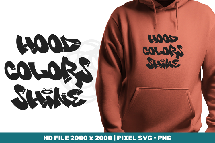 Hood Colors Shine