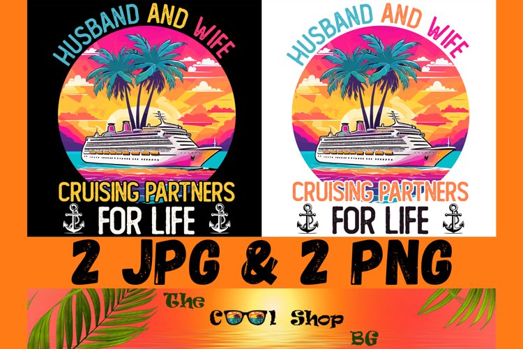 Husband And Wife Cruising Partners For Life Png