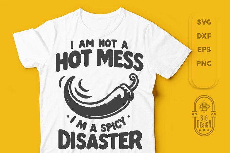 HOT Mess SVG | Funny Saying SVG File | Sarcastic Quote SVG