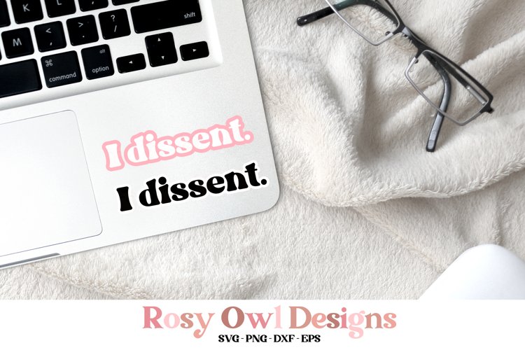 Dissent SVG Bundle | Pro Choice | Pro Roe | Women's Rights