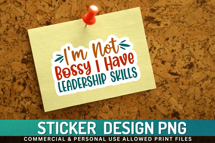 I'm Not Bossy Stickers PNG