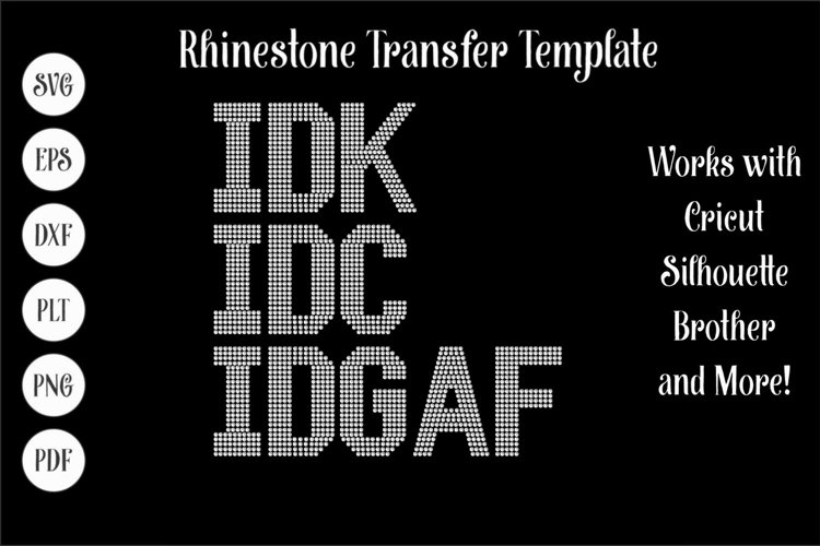 Sarcastic Funny Rhinestone SVG Template - I dont care