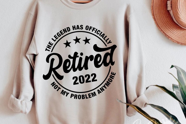 The legend has officially retired 2022, Retired Gift Svg