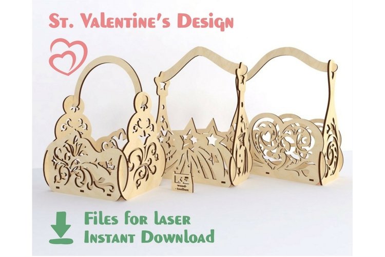 3 Cute Baskets - Box for Flowers and Sweets - laser cut file