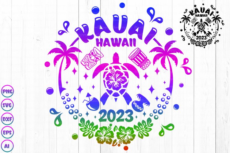 Kauai Hawaii vacation 2023 SVG, Hawaii Summer shirt PNG