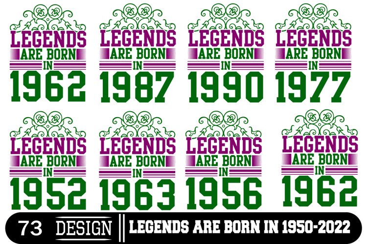 LEGENDS ARE BORN IN 1950-2022 _02