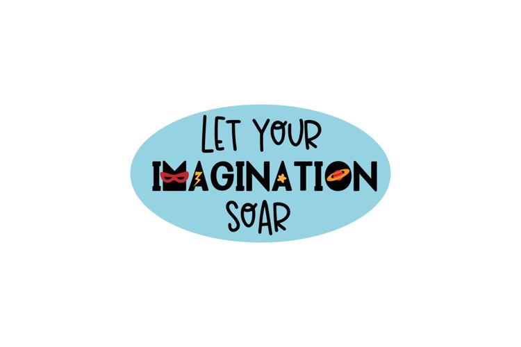 Let Your Imagination Soar