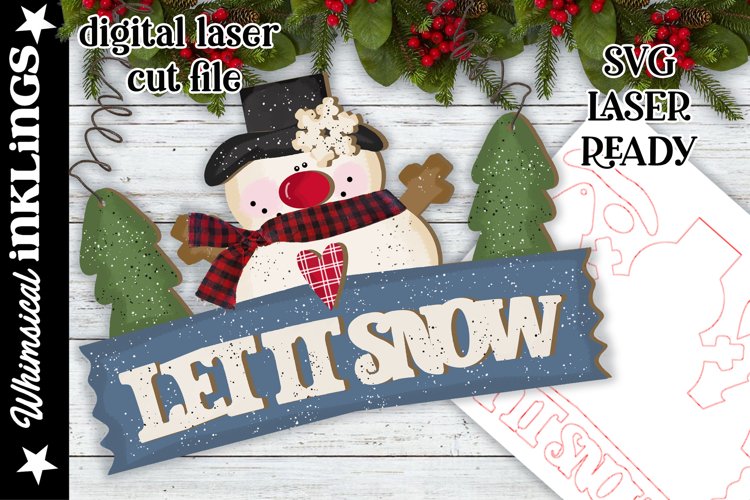 Let It Snow-Snowman Sign SVG For Laser Cutting