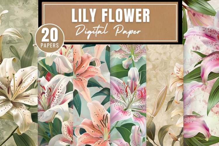 Lily Flower Digital Paper Bundle