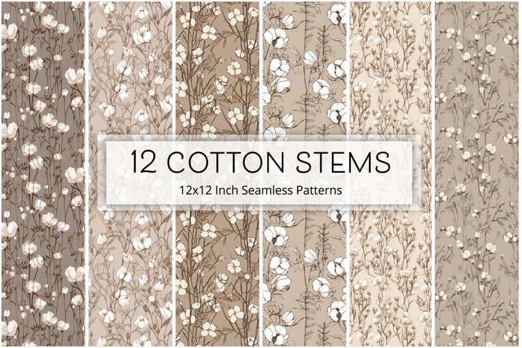 12 Cotton Stem Seamless Patterns / Backgrounds 12x12 Inches