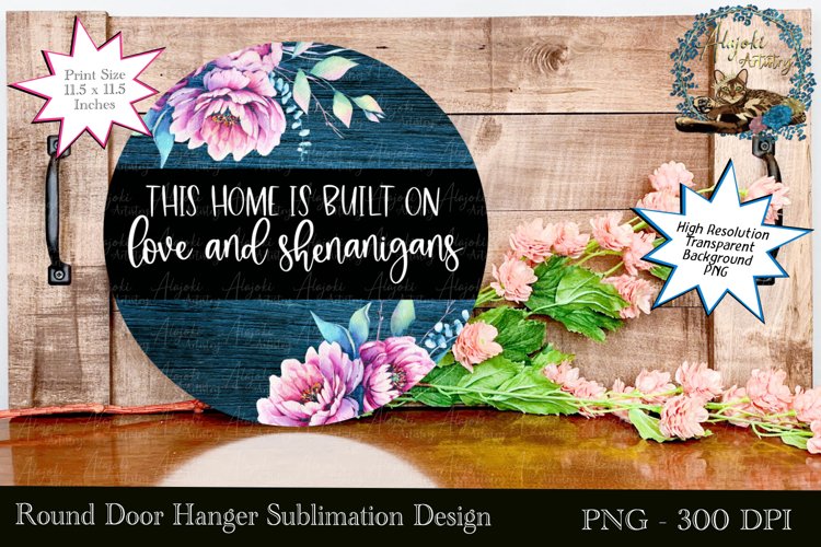 Floral Family Shenanigans | Sublimation Round Sign Design