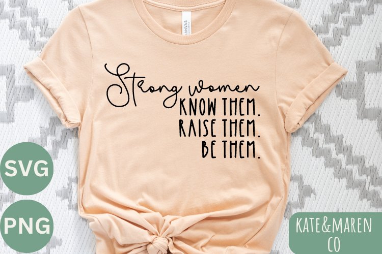 Women Empowerment SVG | Strong Women SVG | Raise Them SVG