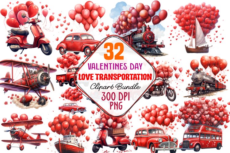 Love Transportation Valentine Clipart Bundle, Valentine Car