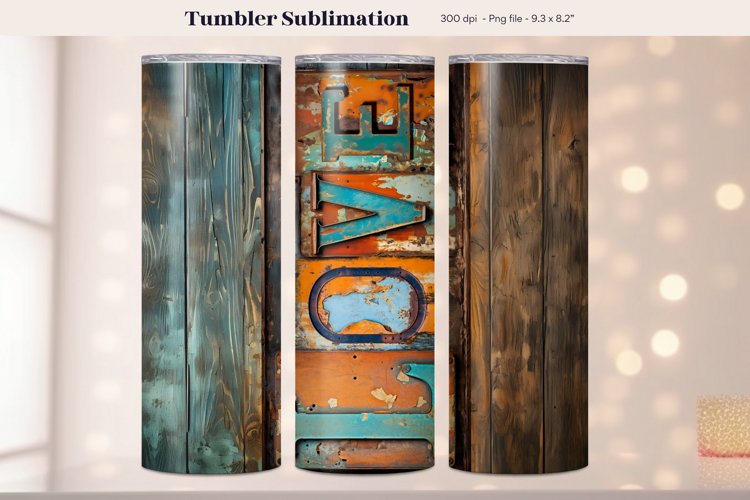 Love Tumbler Wrap | Rustic Wood Tumbler Sublimation Design