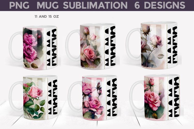 Mothers Day Mug Wrap | Mama Mug Sublimation