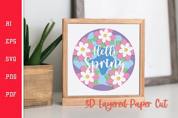 Hello Spring - 3D Layered Paper Cut SVG 1 (1917685) | Paper Cutting ...