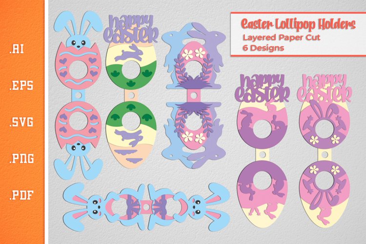 Easter Lollipop Holders - Layered SVG Paper Cut