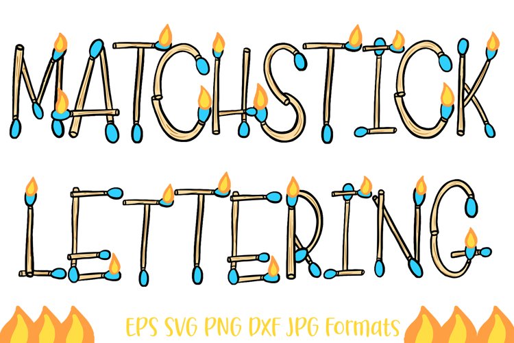 Matchstick Fire Wood Lettering Font Alphabet Match