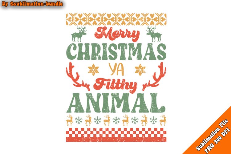 Retro Christmas PNG, Merry Christmas Ya Filthy Animal Png