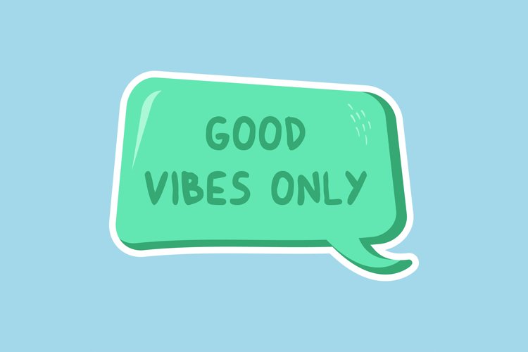 Good Vibes Only Message Stickers, Enhancing (3998932)