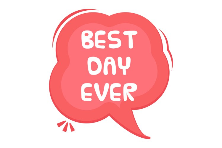 Best Day Ever Message Stickers, Enhancing (4000522)