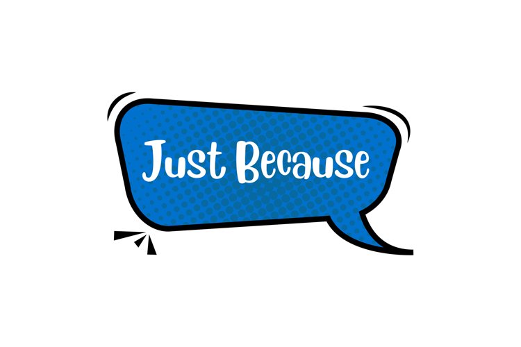Just Because Message Stickers, Enhancing (4000714)