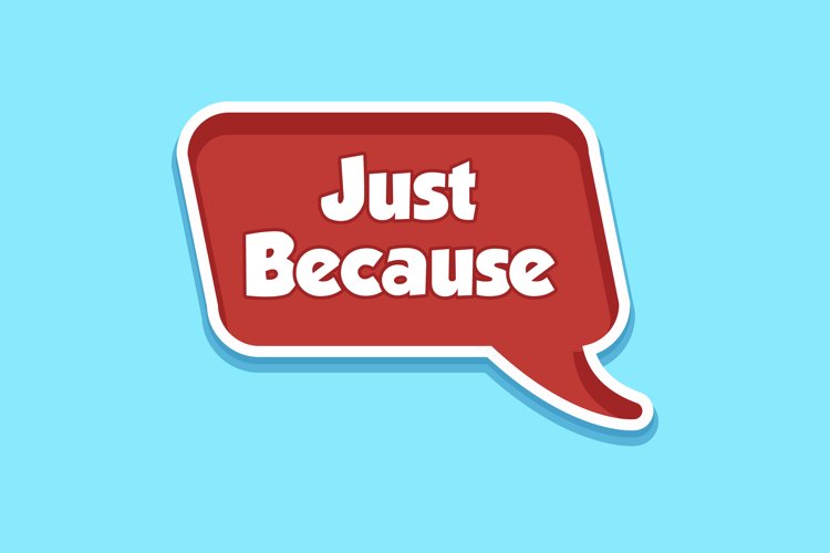 Just Because Message Stickers, Enhancing (4001336)