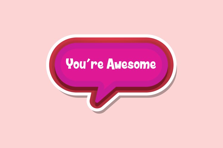 You're Awesome Message Stickers, Enhancing (4001858)