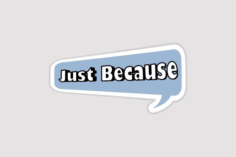 Just Because Message Stickers, Enhancing (4006587)