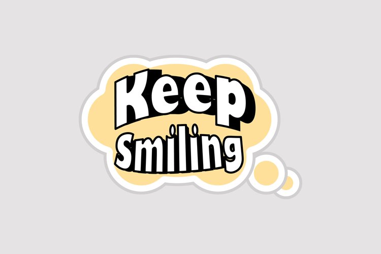 Keep Smiling Message Stickers, Enhancing (4006642)
