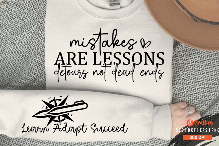 Mistakes are lessons Sleeve,Self Quotes Sleeve SVG