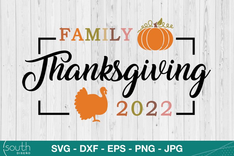Family Thanksgiving Shirt SVG
