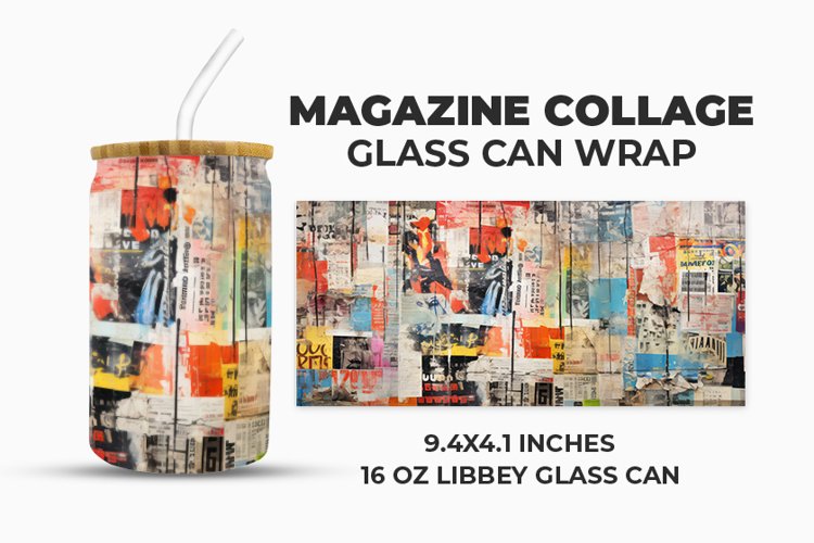 Magazine Collage Glass Can Wrap