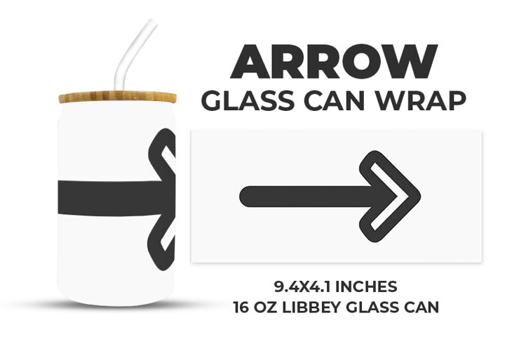Arrow Glass Can Wrap