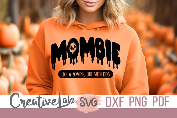 Mombie SVG, PNG Files, Mom Halloween SVG