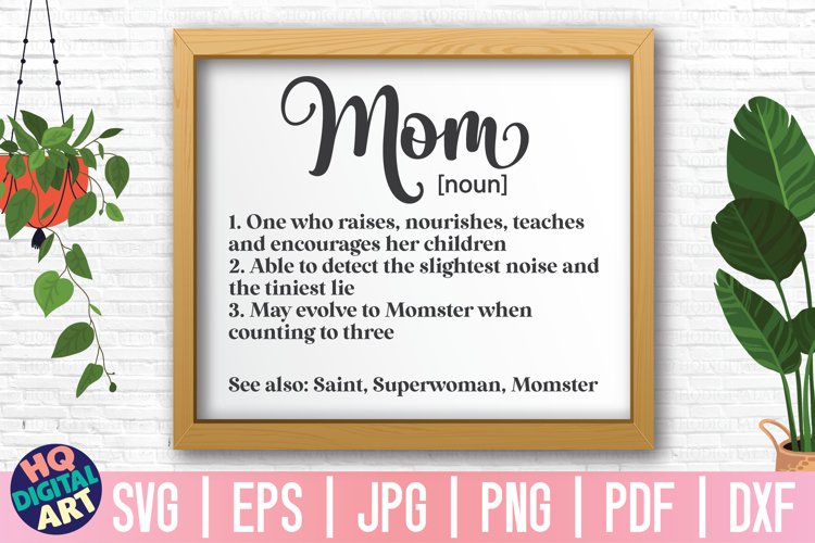 Funny Mom Definition Sign SVG / Mother's Day SVG (2541278)