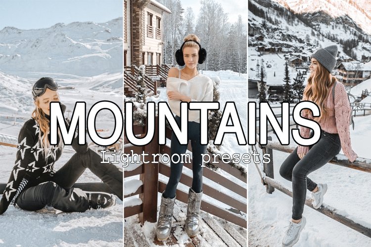 5 Mountains Lightroom presets, Winter, Snow, Holiday presets