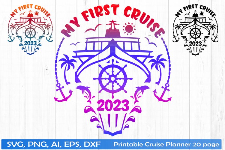 My First Cruise 2023 Svg, Cruise Ship 2022 PNG