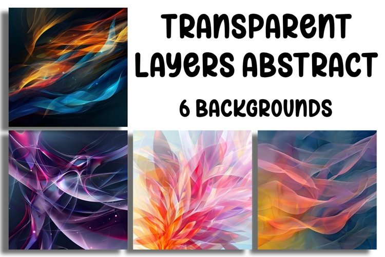 Transparent Layers Abstract
