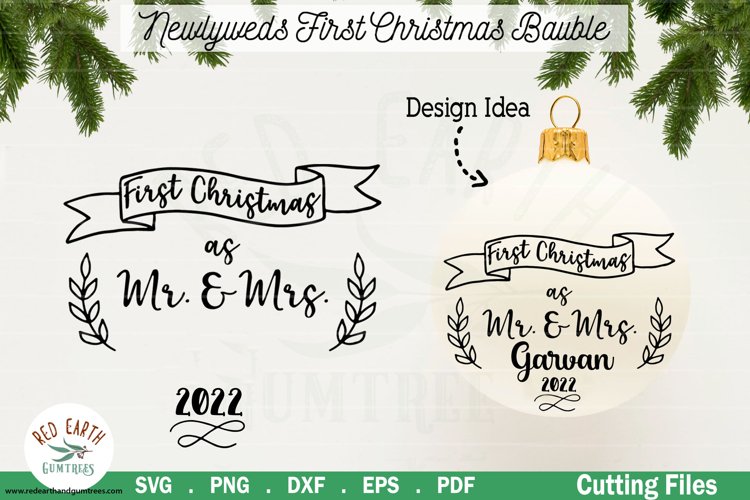 Newlyweds first Christmas as Mr and Mrs SVG,DXF,PNG,EPS,PDF