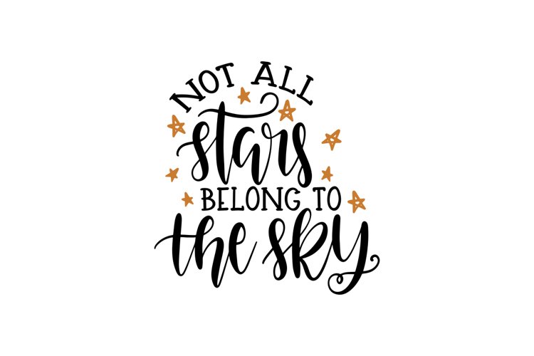 Not all stars belong to SVG Cut File