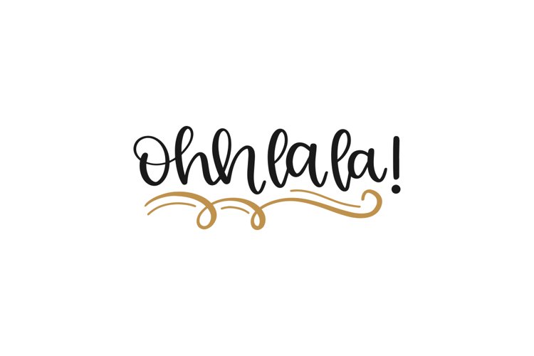 Ohhlala SVG Cut File