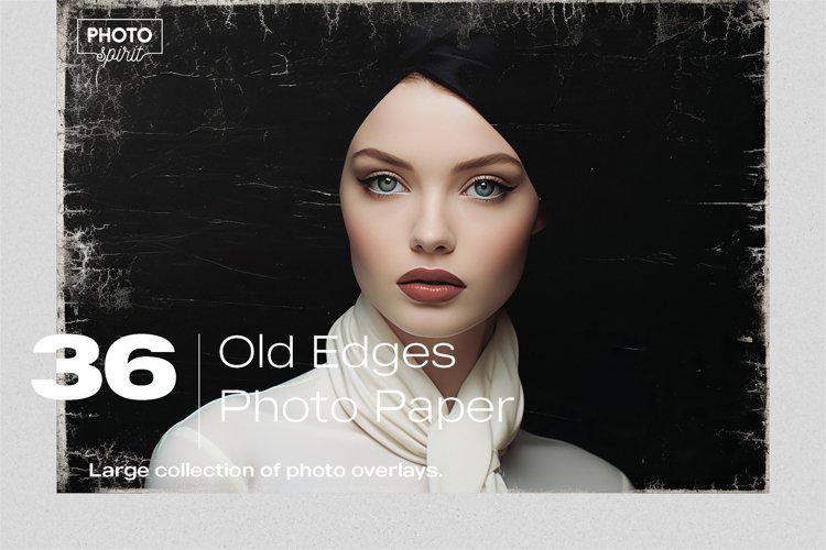 36 Old Edges Photo Paper Effect Overlays