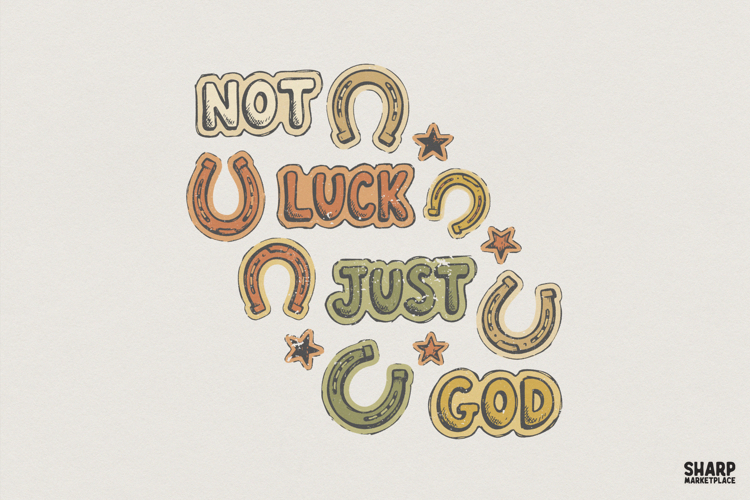 Not Luck Just God PNG, Faith Horseshoe Graphic, Christian