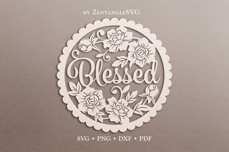 Blessed SVG, Paper cutting, Papercut, Paper cut template