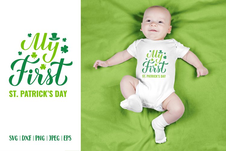 My first St. Patricks Day. Baby 1st Patricks Day SVG