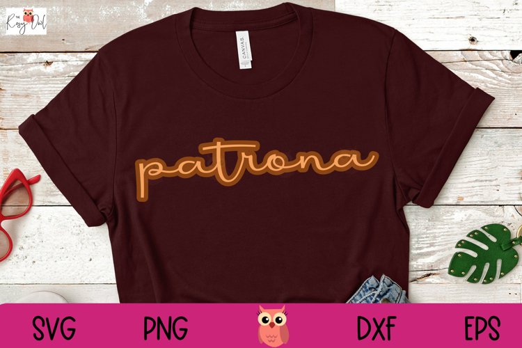 Patrona SVG | Boss SVG